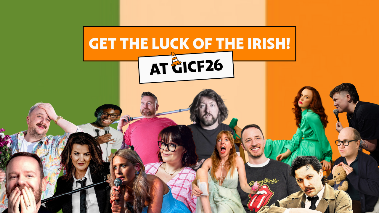 WANTING THE CRAIC? CHECK OUT THE BEST OF IRISH COMEDY AT GICF26 ...